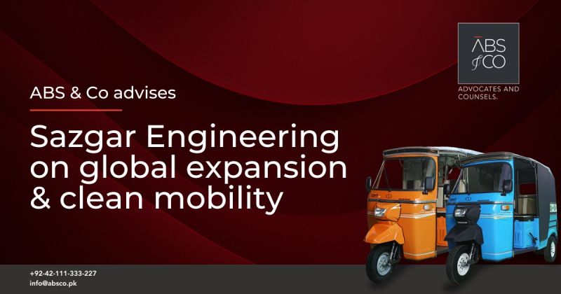 ABS & Co advises Sazgar Engineering Works on global expansion and clean ...